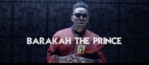 Baraka Da Prince All Songs - DJ Mwanga