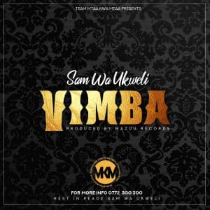 Sam wa Ukweli All Songs - DJ Mwanga