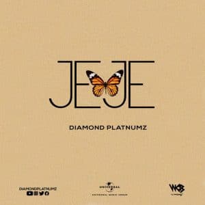 AUDIO | Diamond Platnumz - Jeje | Download - DJ Mwanga