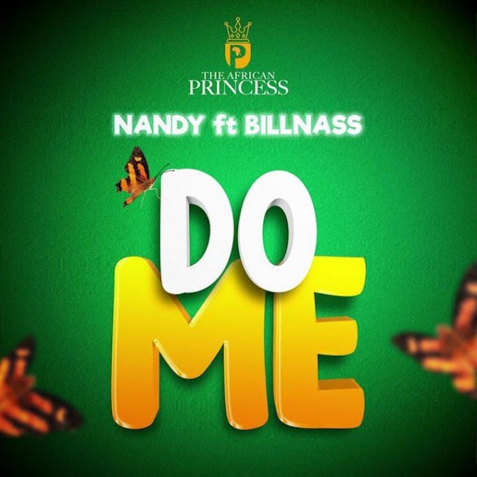 AUDIO | Nandy Ft. Billnass - Do me | Download - DJ Mwanga