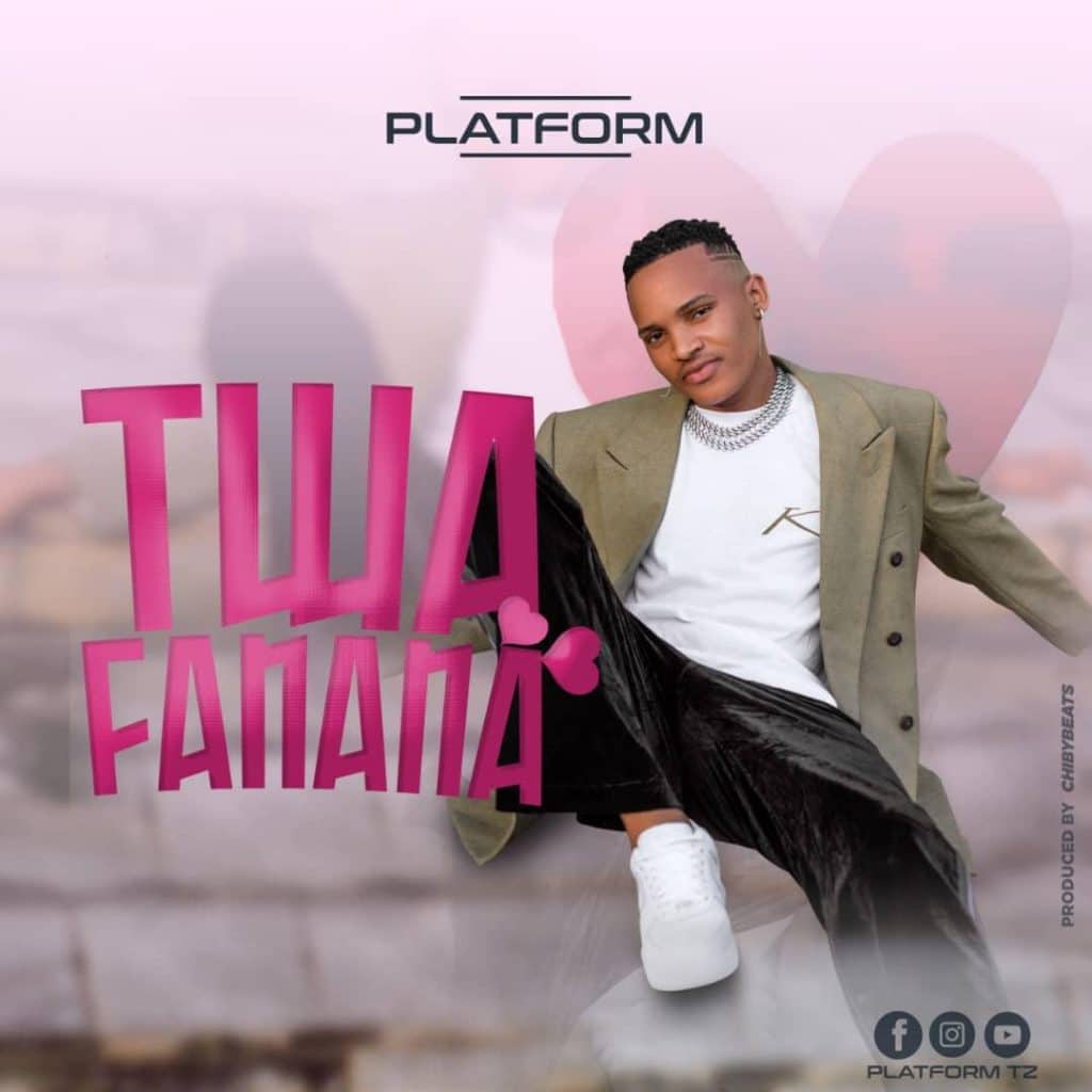 AUDIO | Platform Tz - Twafanana | Download - DJ Mwanga