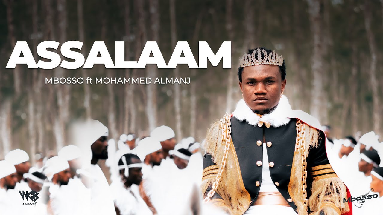 AUDIO | Mbosso Ft. Mohammed Almanji - Assalaam | Download - DJ Mwanga