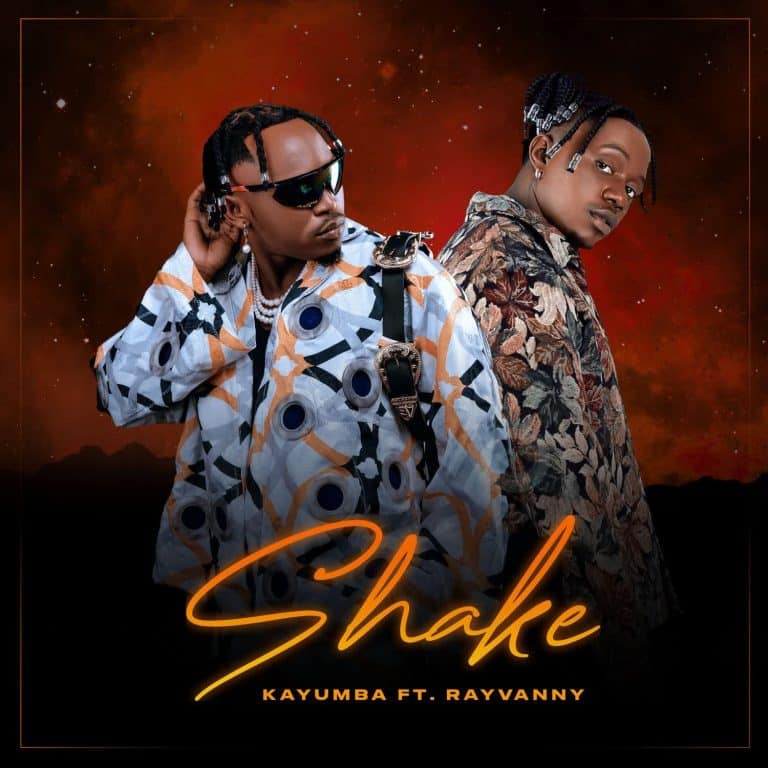 AUDIO | Kayumba Ft. Rayvanny - Shake | Download - DJ Mwanga