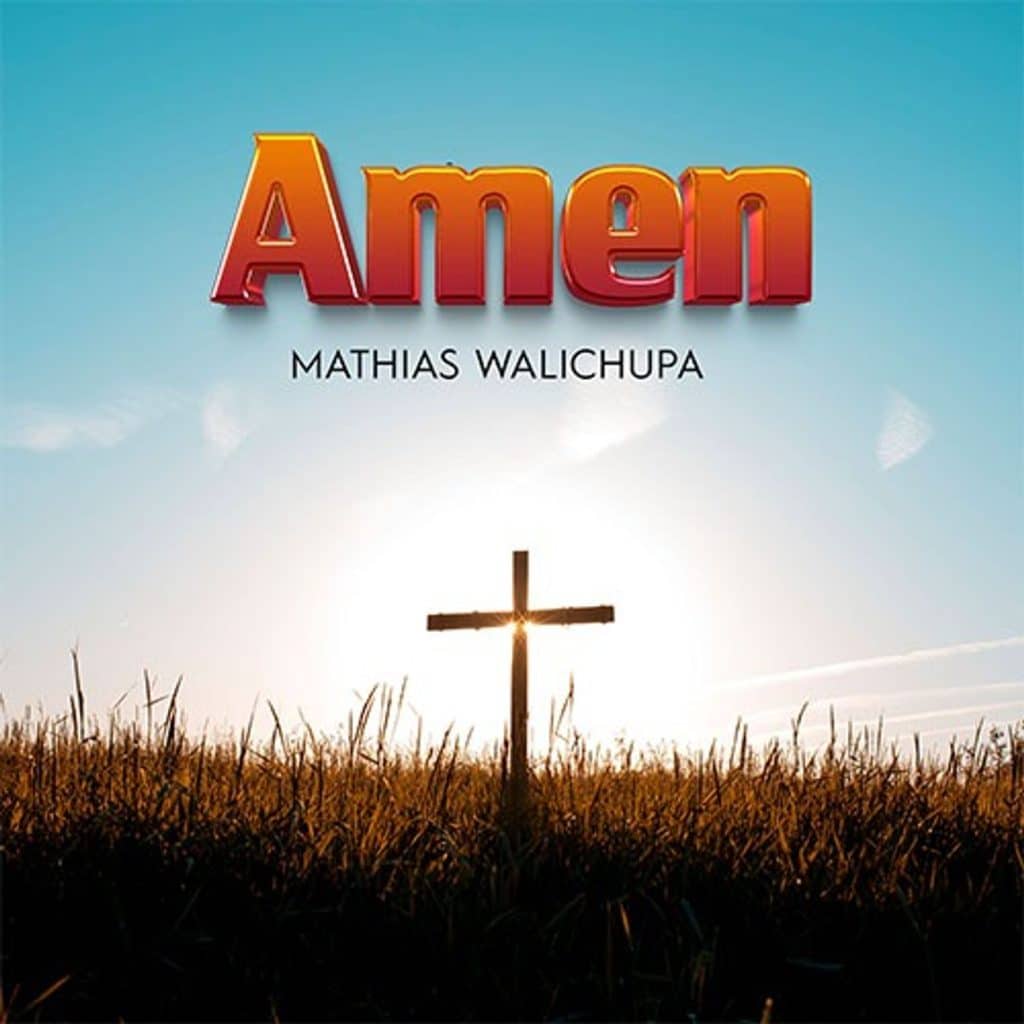 Mathias Walichupa All Songs - DJ Mwanga
