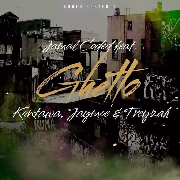 AUDIO | Jamal Coded Ft. Kontawa, Jay Moe & Treyzah - Ghetto | Download - DJ Mwanga