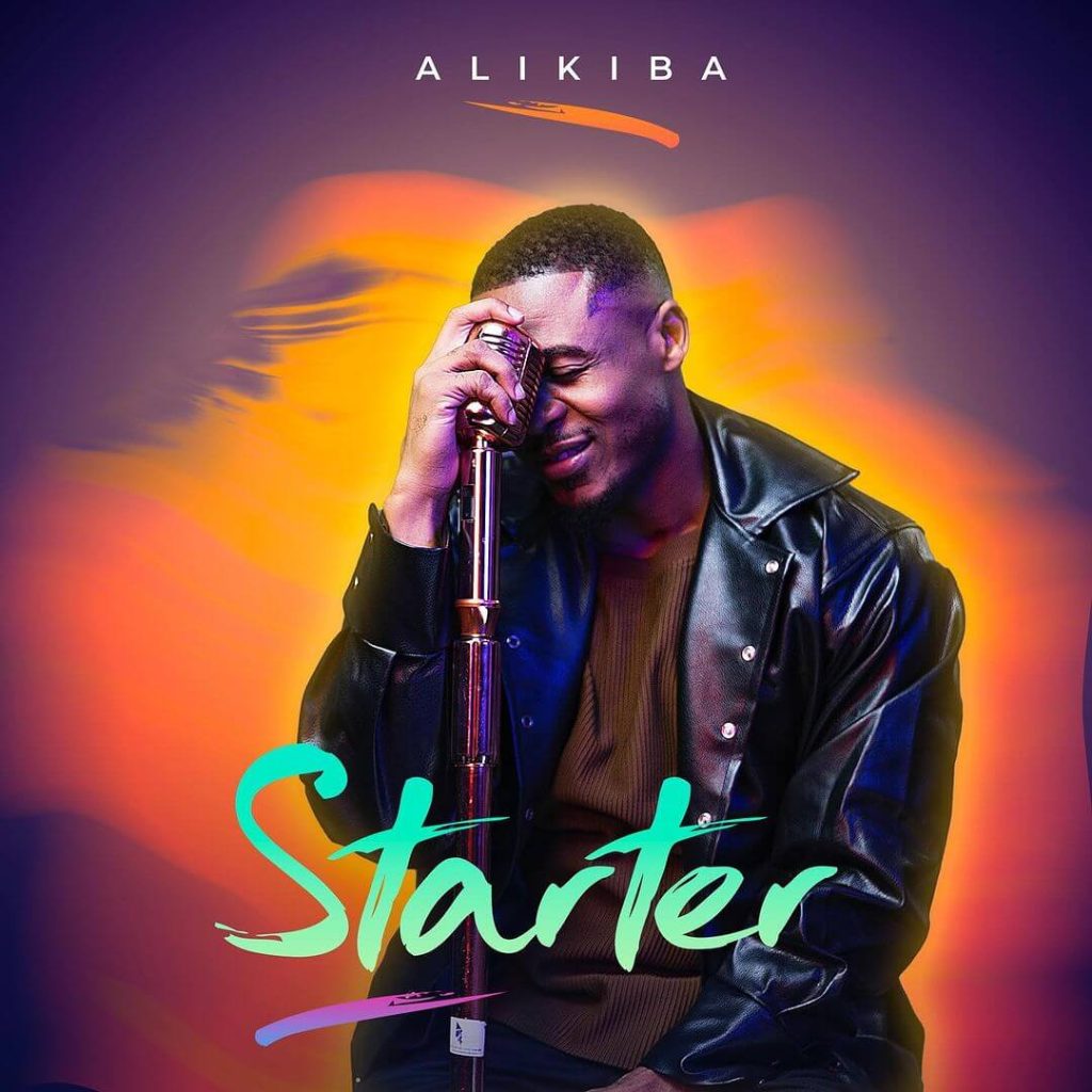 EP | Alikiba – Starter - DJ Mwanga