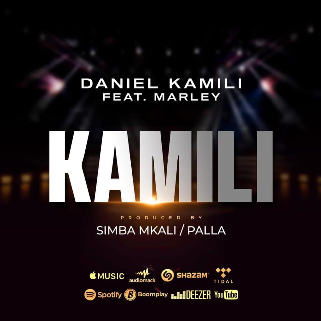 AUDIO | Daniel Kamili Ft. Marley - Kamili | Download - DJ Mwanga