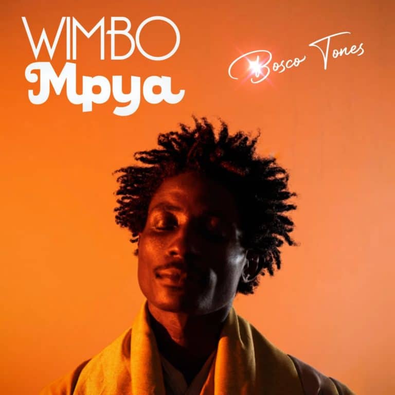 AUDIO | Bosco Tones - Wimbo Mpya | Download - DJ Mwanga