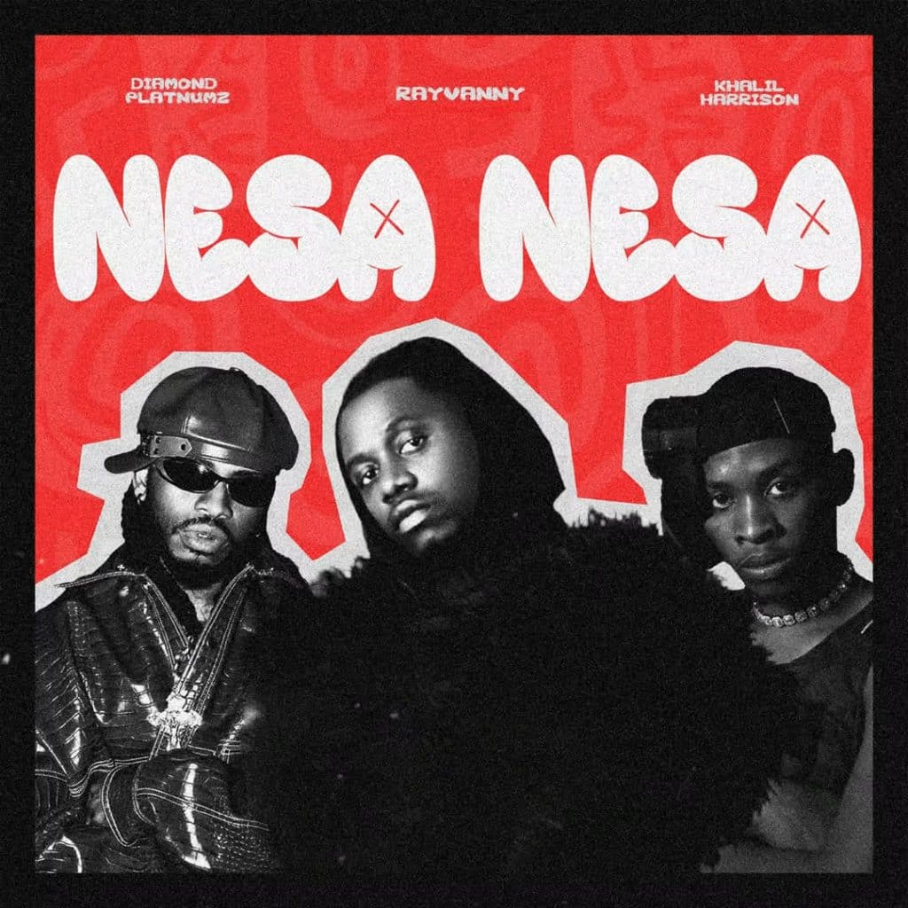 AUDIO | Rayvanny Ft Diamond Platnumz & Khalil Harrison - NESA NESA ...