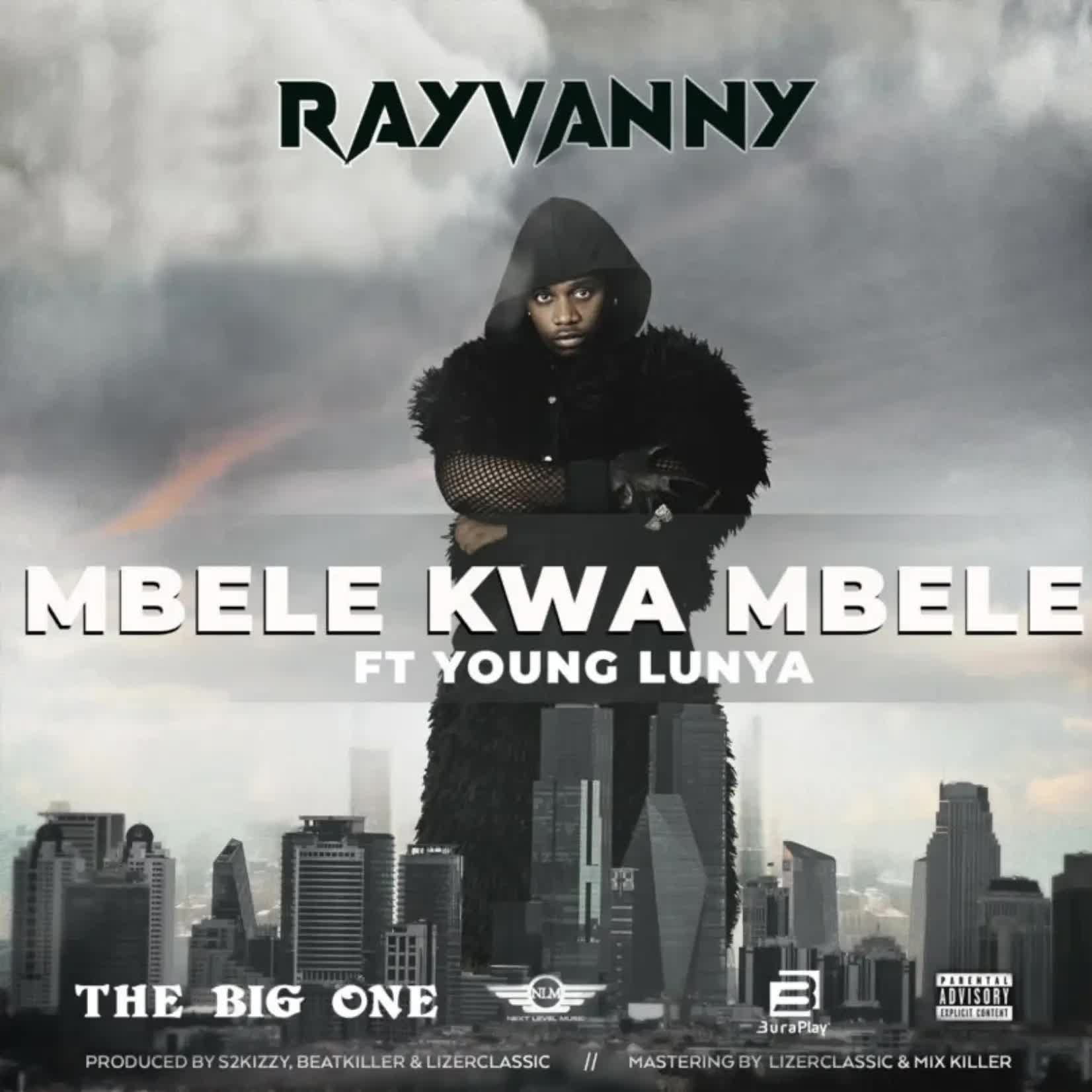 AUDIO | Rayvanny Ft. Young Lunya – Mbele Kwa Mbele | Download - DJ Mwanga