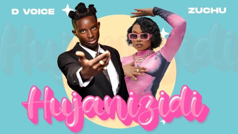 AUDIO | Zuchu Ft. D Voice – Hujanizidi | Download - DJ Mwanga