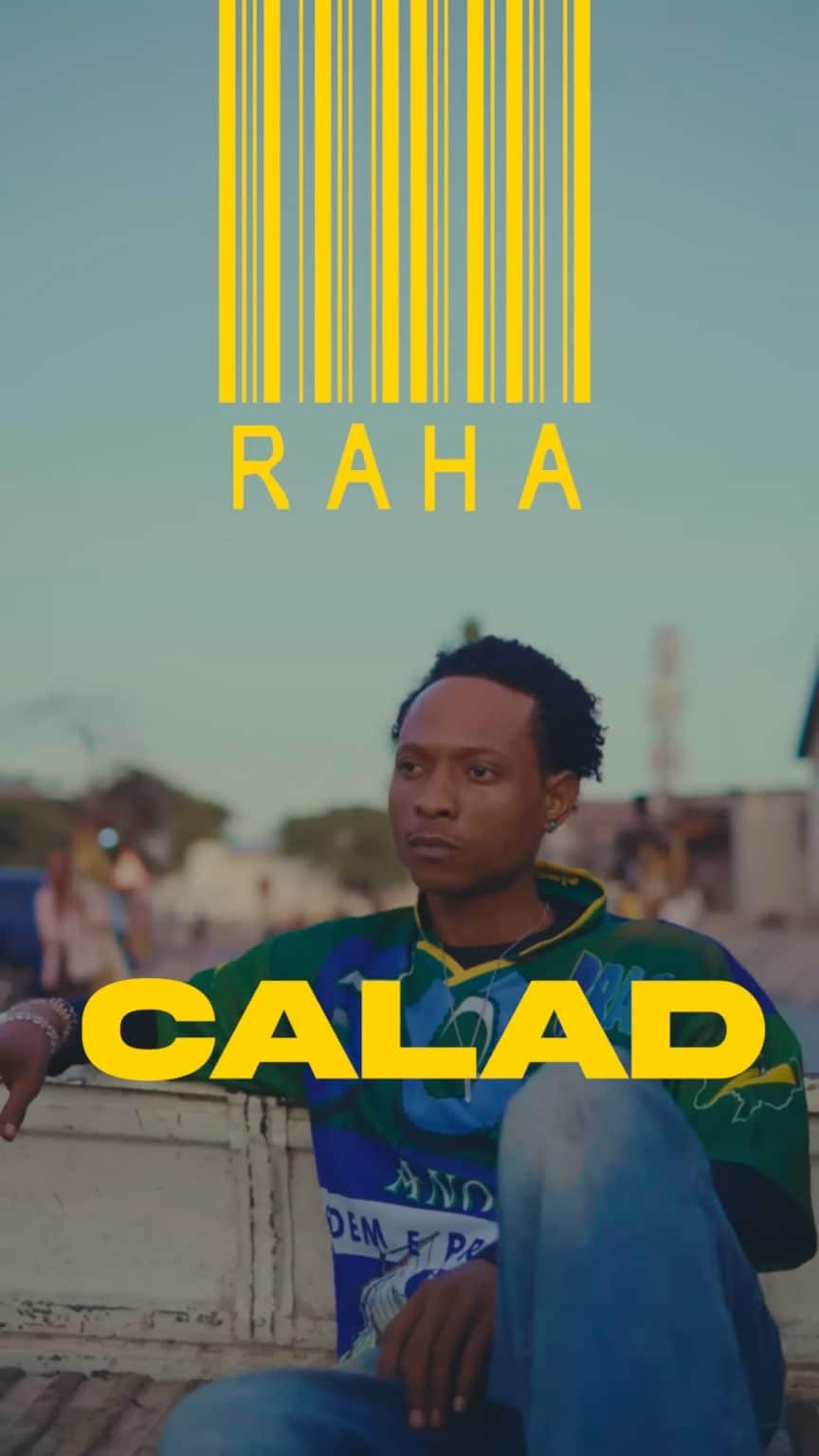 AUDIO | Calad - Raha | Download - DJ Mwanga