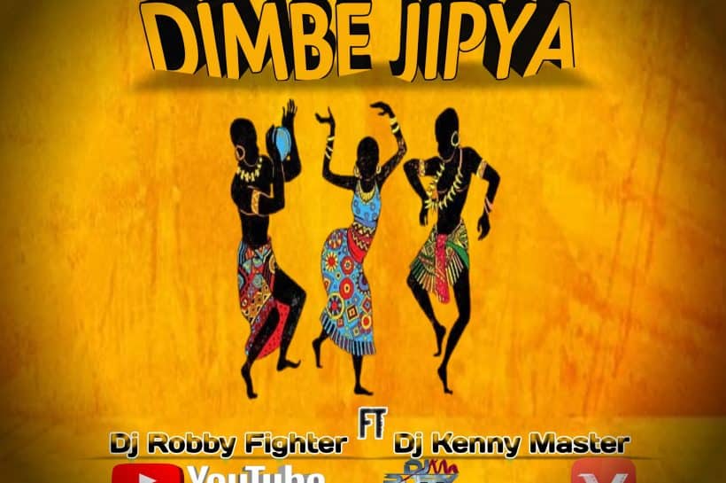 DIMBE JIPYA All Songs - DJ Mwanga