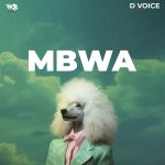 AUDIO | D Voice - Mbwa | Download - DJ Mwanga