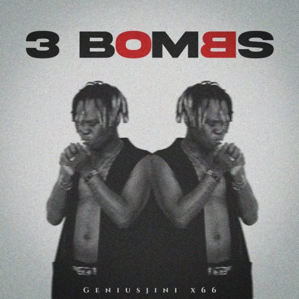 EP | Geniusjini X66 – 3 Bombs - DJ Mwanga