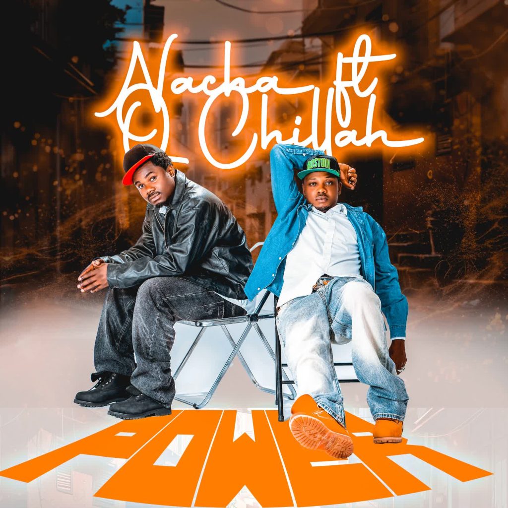 AUDIO | Nacha Ft. Q Chillah - Power | Download - DJ Mwanga