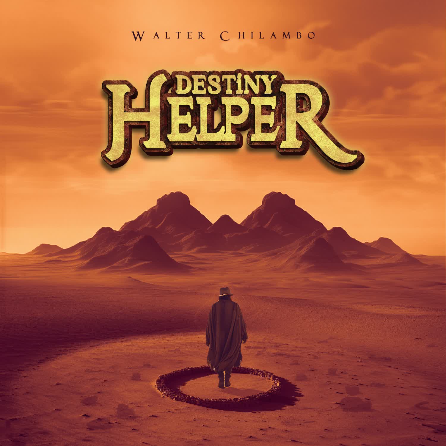 EP | Walter Chilambo – Destiny Helper - DJ Mwanga