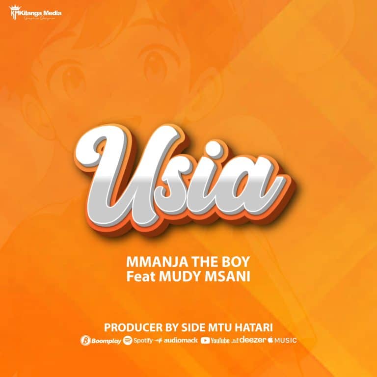 AUDIO | Mmanja The Boy Ft. Mudy Msanii - USIA | Download - DJ Mwanga