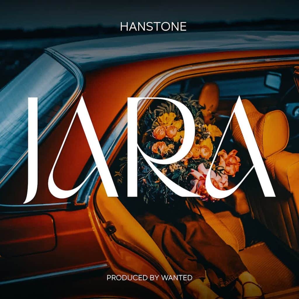 AUDIO | Hanstone - Jara | Download - DJ Mwanga