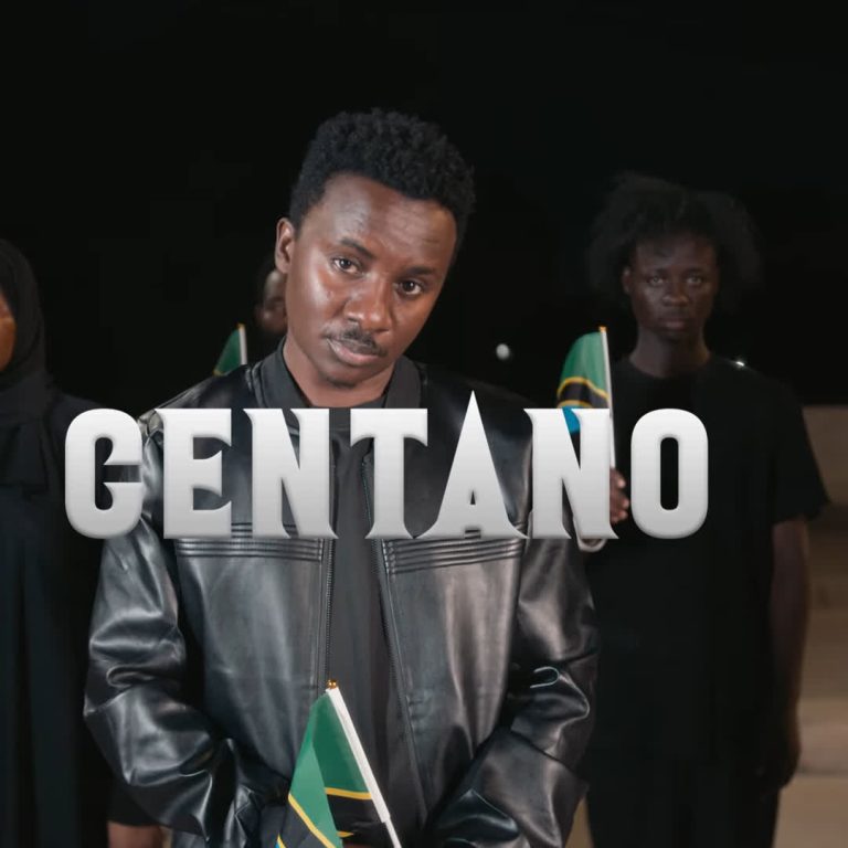 AUDIO | Centano - Tanzania | Download - DJ Mwanga