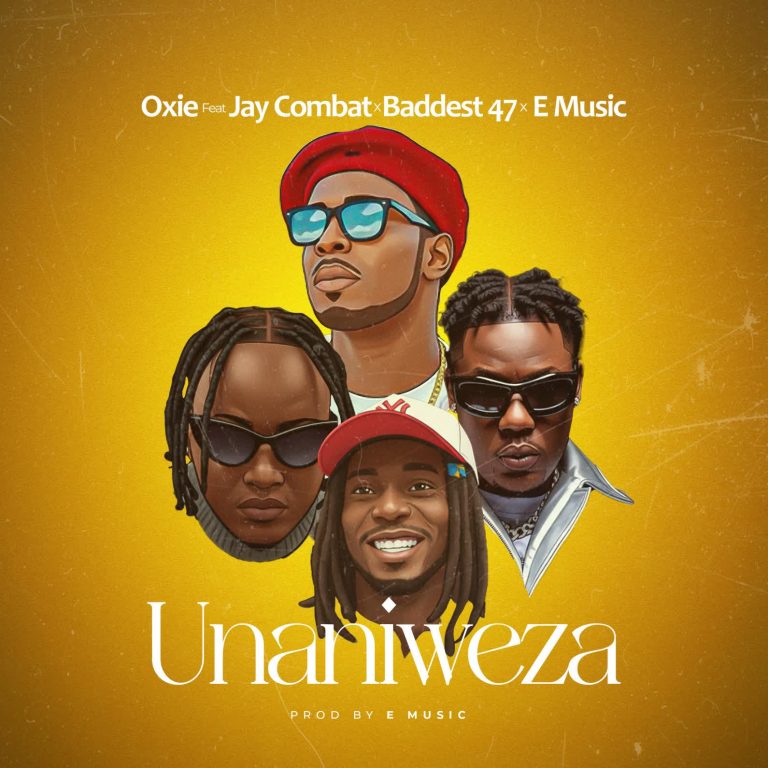 AUDIO | Oxie Ft. Jay Combat, Baddest 47, E Music - Unaniweza | Download ...